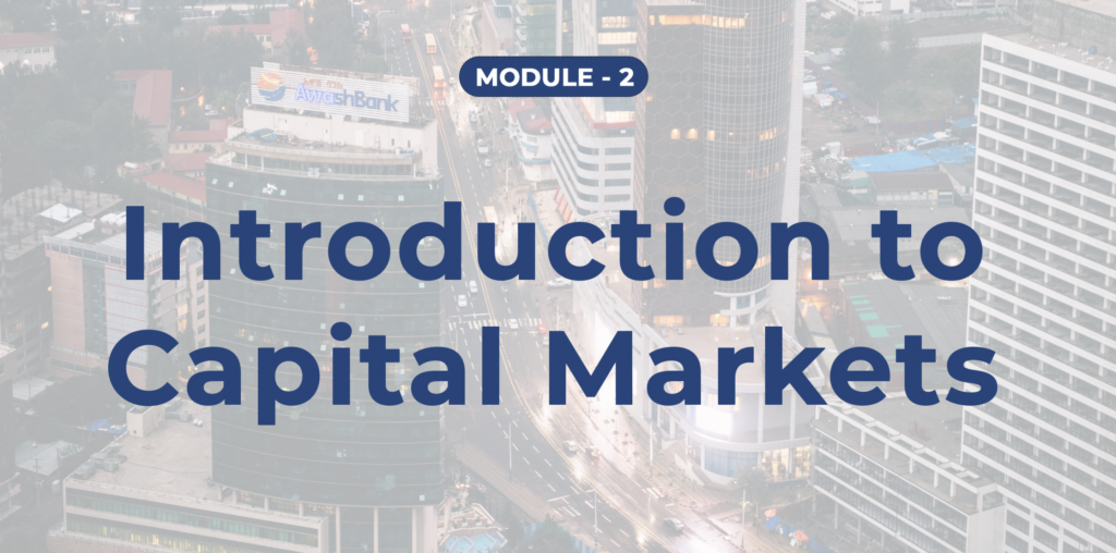 Module 02 - Introduction to Capital Markets | ESX Academy
